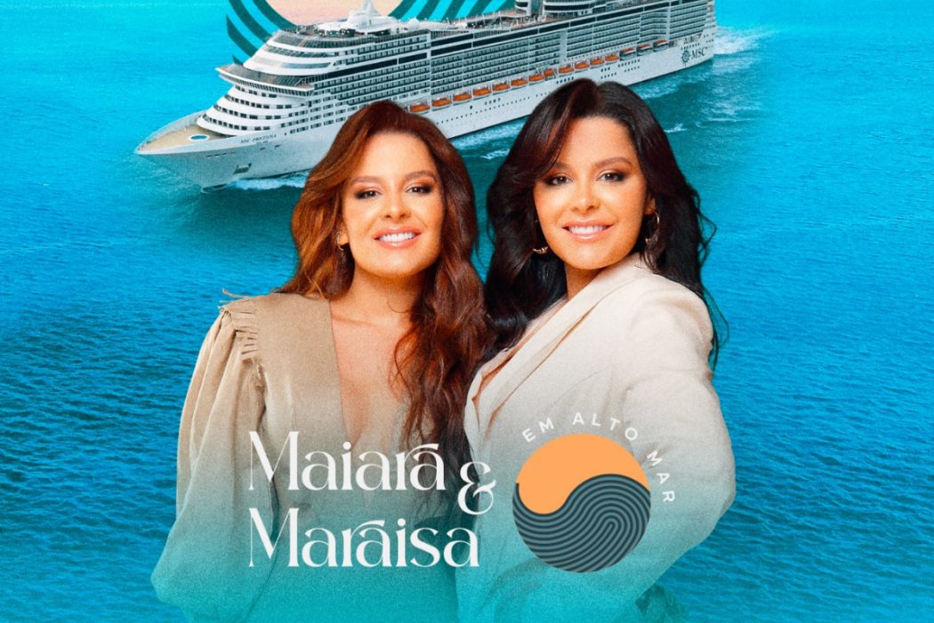 Patroas em alto mar: Maiara e Maraisa anunciam cruzeiro; saiba tudo!